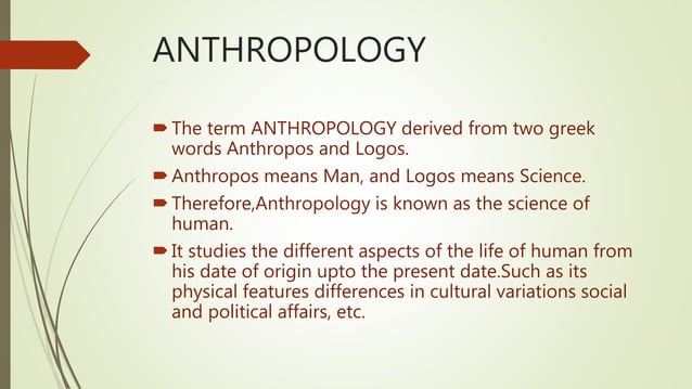 Anthropology | PPTX | Biological Sciences | Science