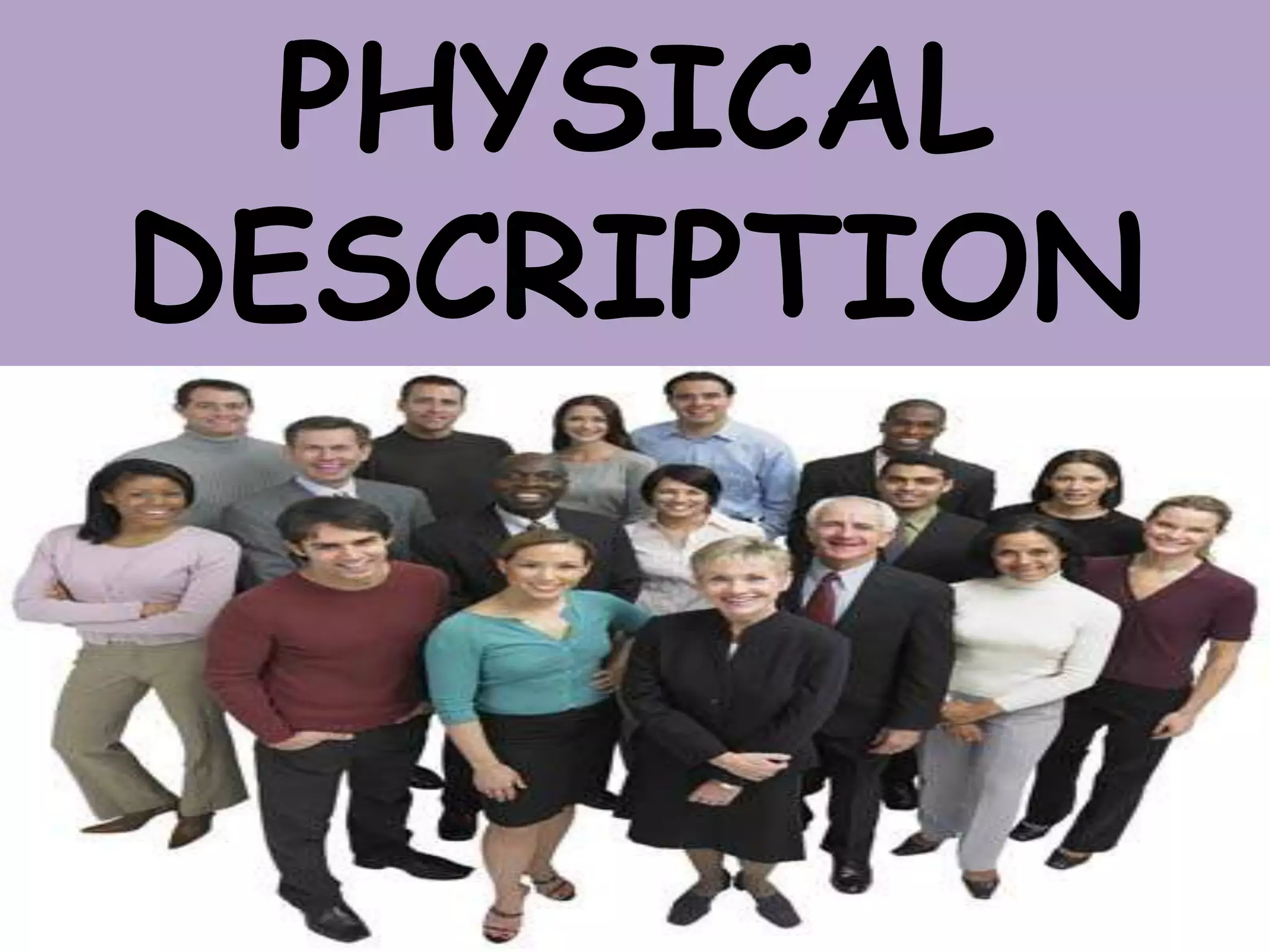 Physical appearance ppp | PPTX | Hair Care | Beauty