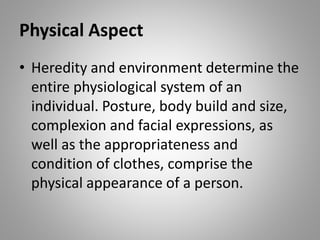 Physical aspect of personality | PPTX