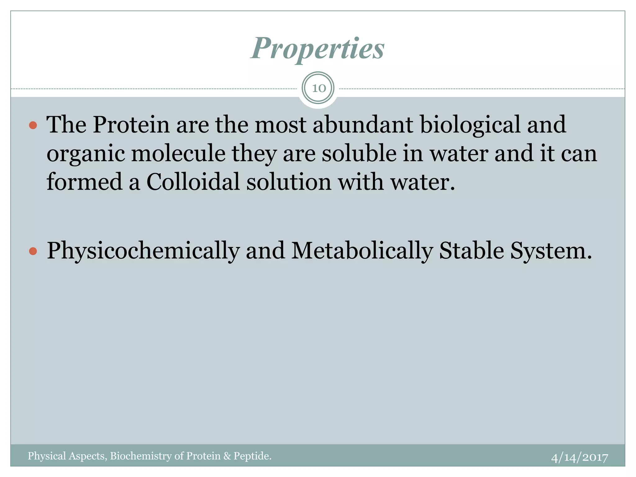 Physical aspects, biochemistry of protein & peptide | PPTX