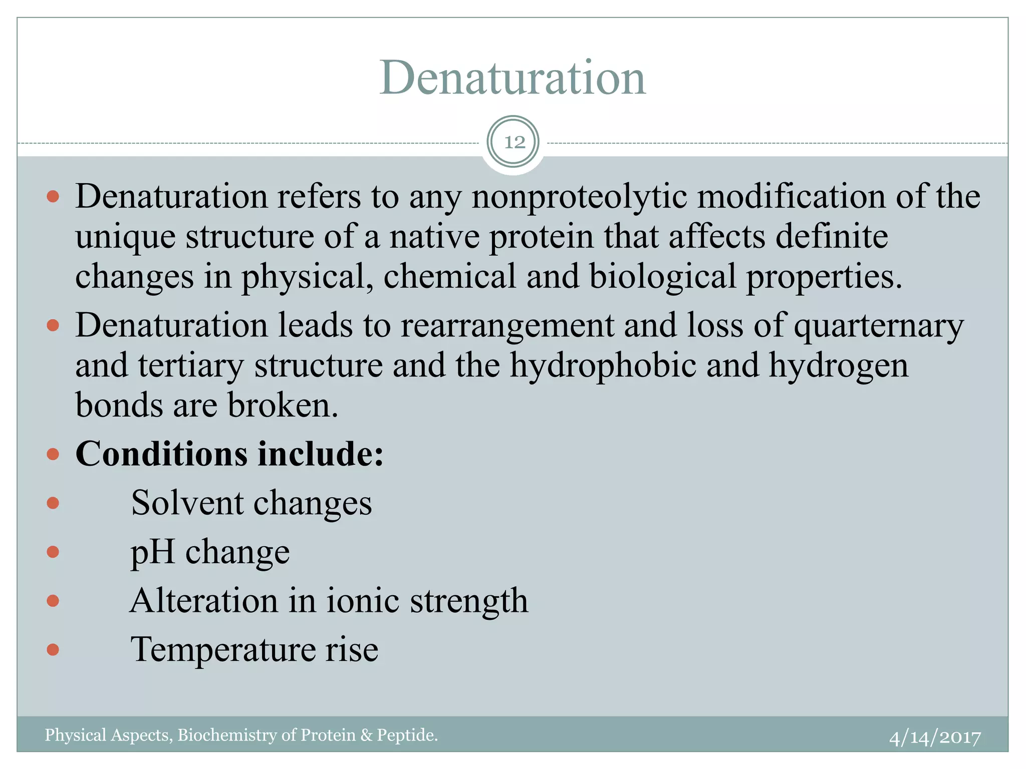 Physical aspects, biochemistry of protein & peptide | PPTX