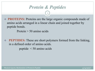 Physical aspects, biochemistry of protein & peptide | PPTX