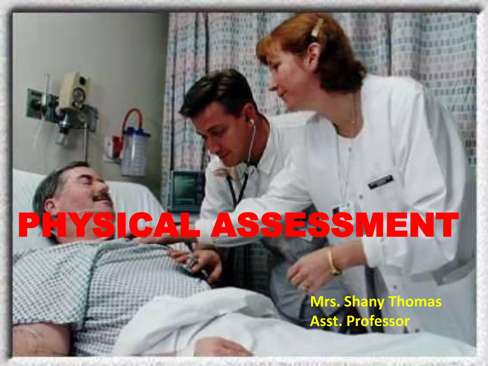 Physical assessment | PPTX