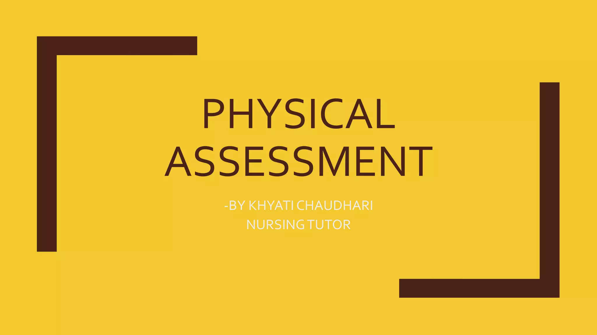 Physical assessment | PPTX