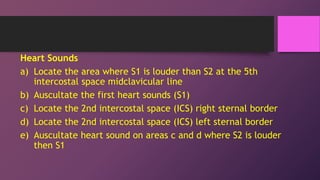 Physical Assessment 13 - Thorax Lungs Heart Sounds.ppt