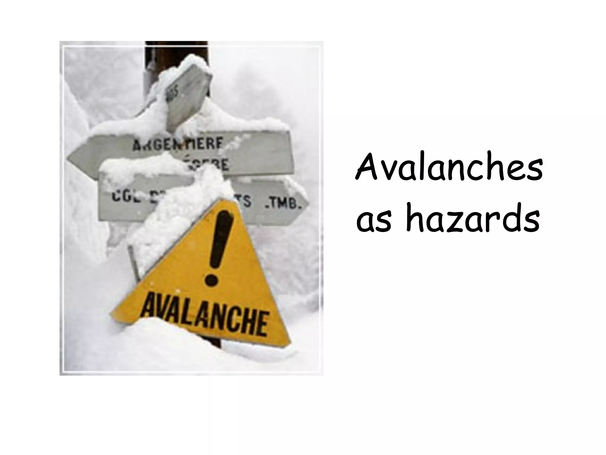 Physical Causes Lesson 3 Avalanche | PPT