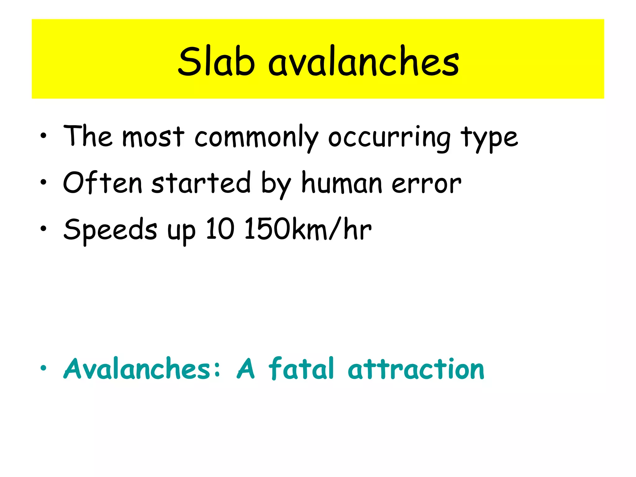 Physical Causes Lesson 3 Avalanche | PPT