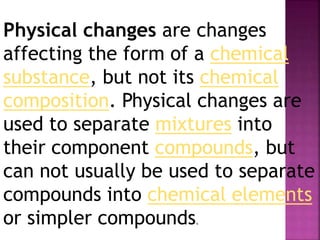 Physical changes | PPT