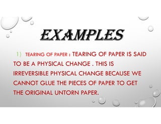 Physical Changes & Chemical Changes.pdf (interesting presentation) | PDF