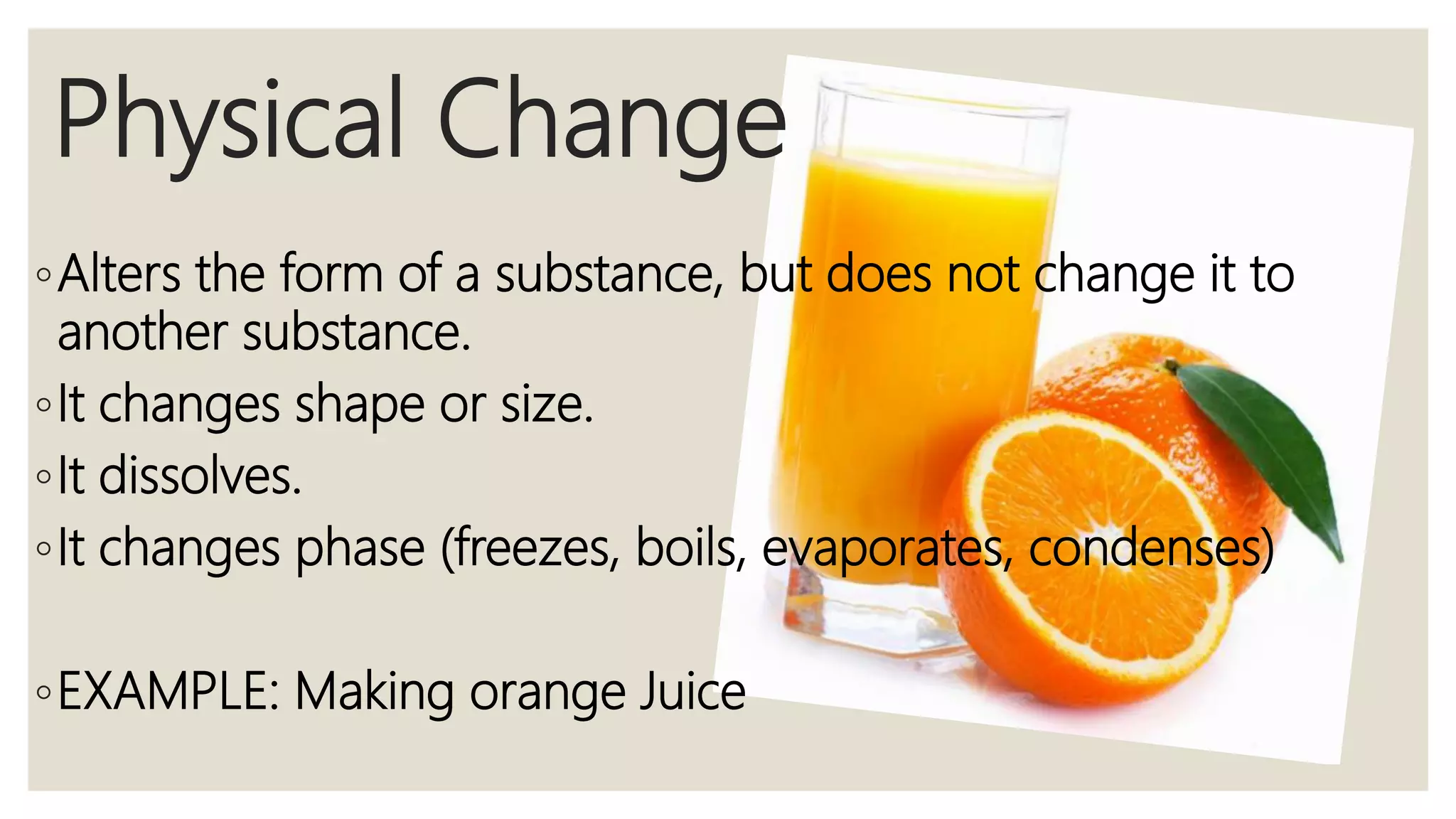 Physical changes in matter | PPTX