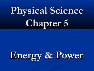 Physical Science Pictures Energy