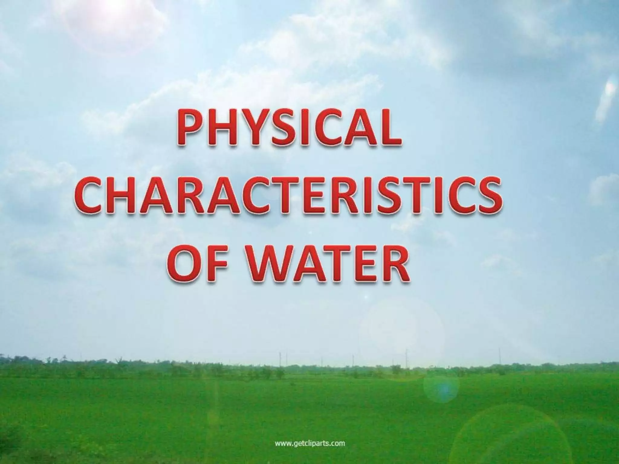 Physical characteristic of water | PPTX | Chemistry | Science