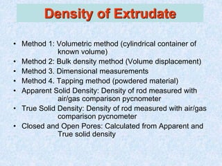 Physical characteristics of food extrudates a review | PPT | Physics ...