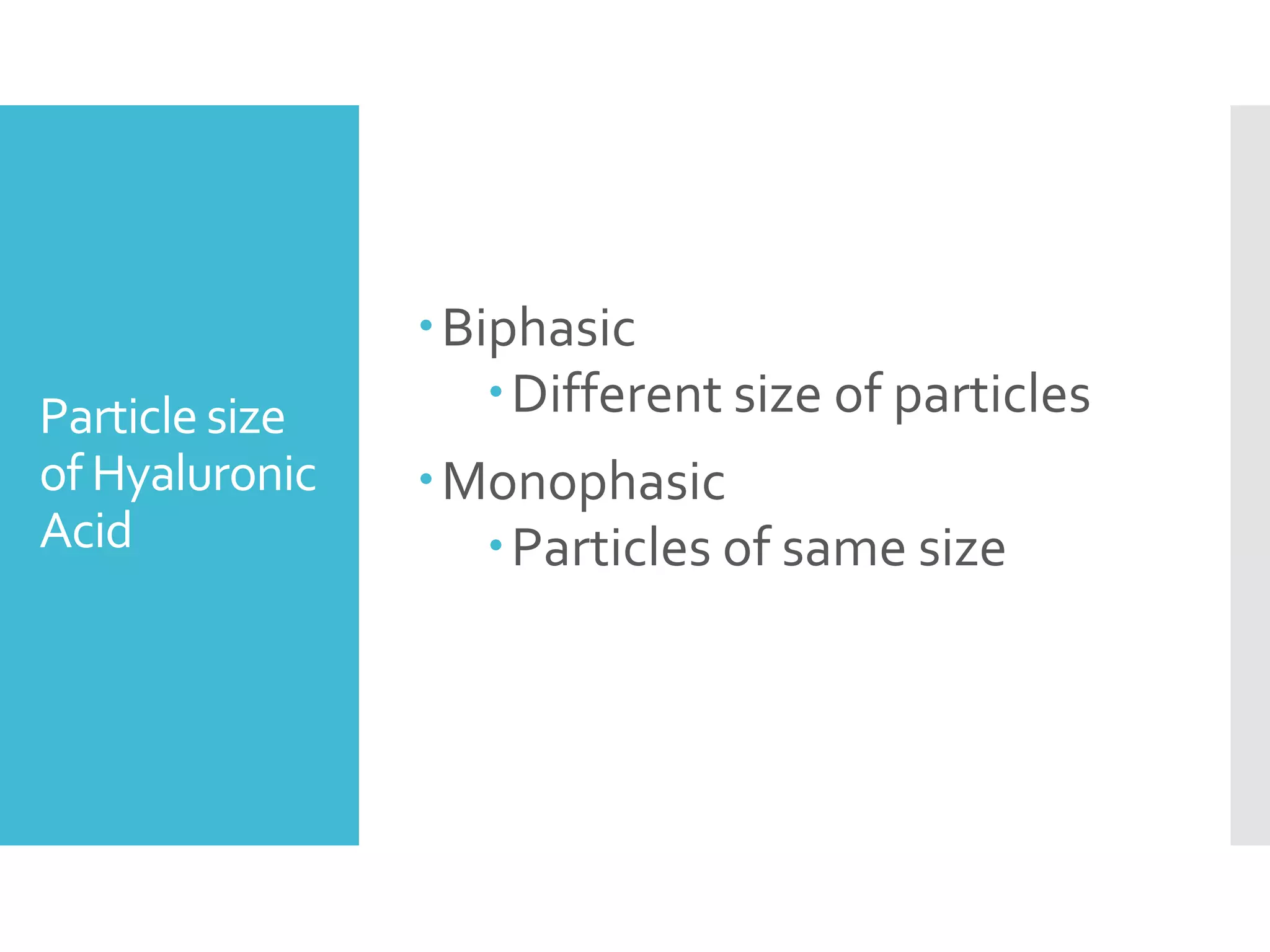 Physical characteristics of hyaluronic acid dermal fillers copy | PPTX