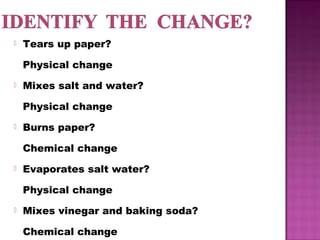 Physical & chemical change | PPT