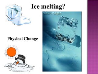 physicalchemicalchange.pptx