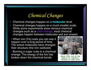 Physical, chemical changes & states of matter.ppt