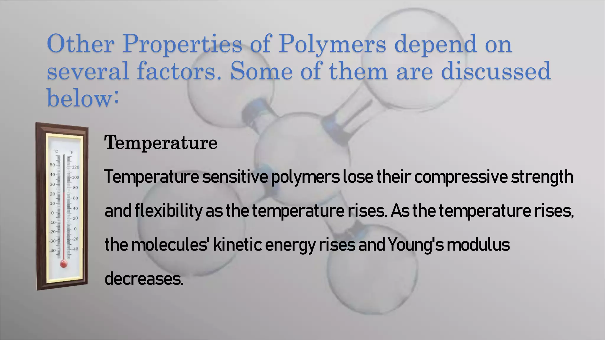 PHYSICAL & CHEMICAL PROPERTIES OF POLYMER.pptx
