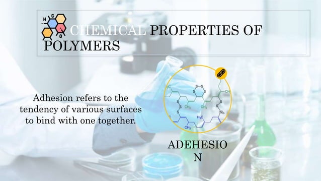 PHYSICAL & CHEMICAL PROPERTIES OF POLYMER.pptx | Chemistry | Science