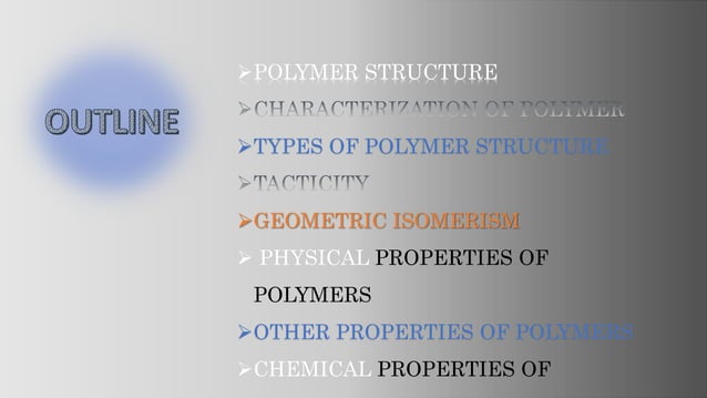 PHYSICAL & CHEMICAL PROPERTIES OF POLYMER.pptx | Chemistry | Science
