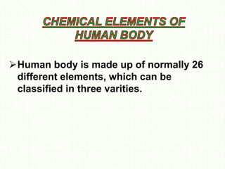 Chemical Elements In The Body