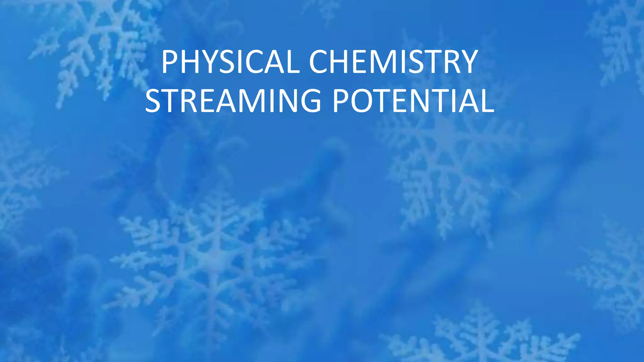 streaming potential | PPTX