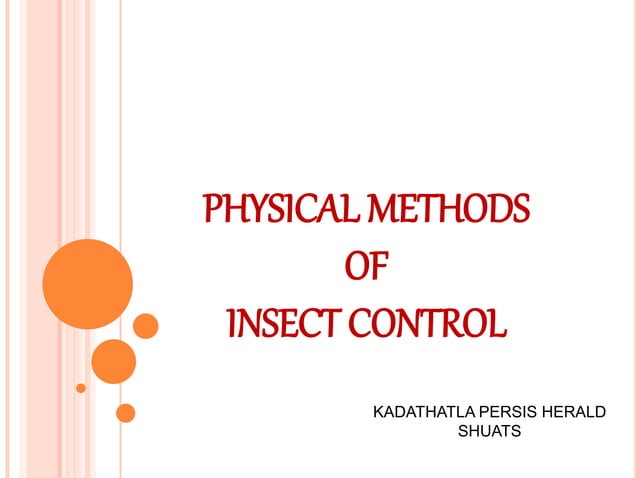 PHYSICAL METHODS OF INSECT CONTROL.pptx