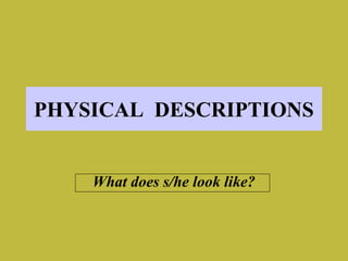 Physical description | PPS