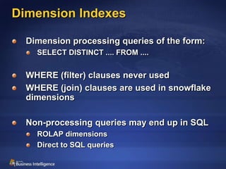 Microsoft Analysis Services Physical Design | PPTX | Databases | Computer Software and Applications