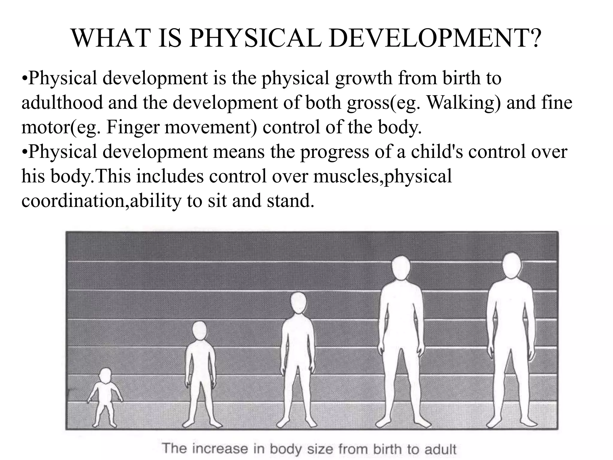 Physical Development.pptx