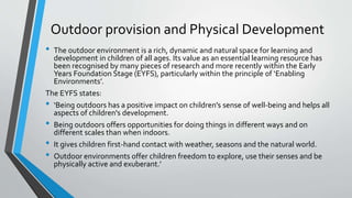 Physical development and outdoors in the eyfs pp | PPTX