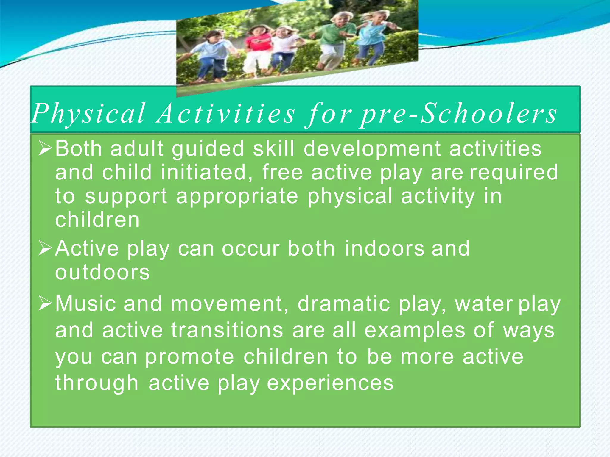 Physical Development at preschool Level.pptx