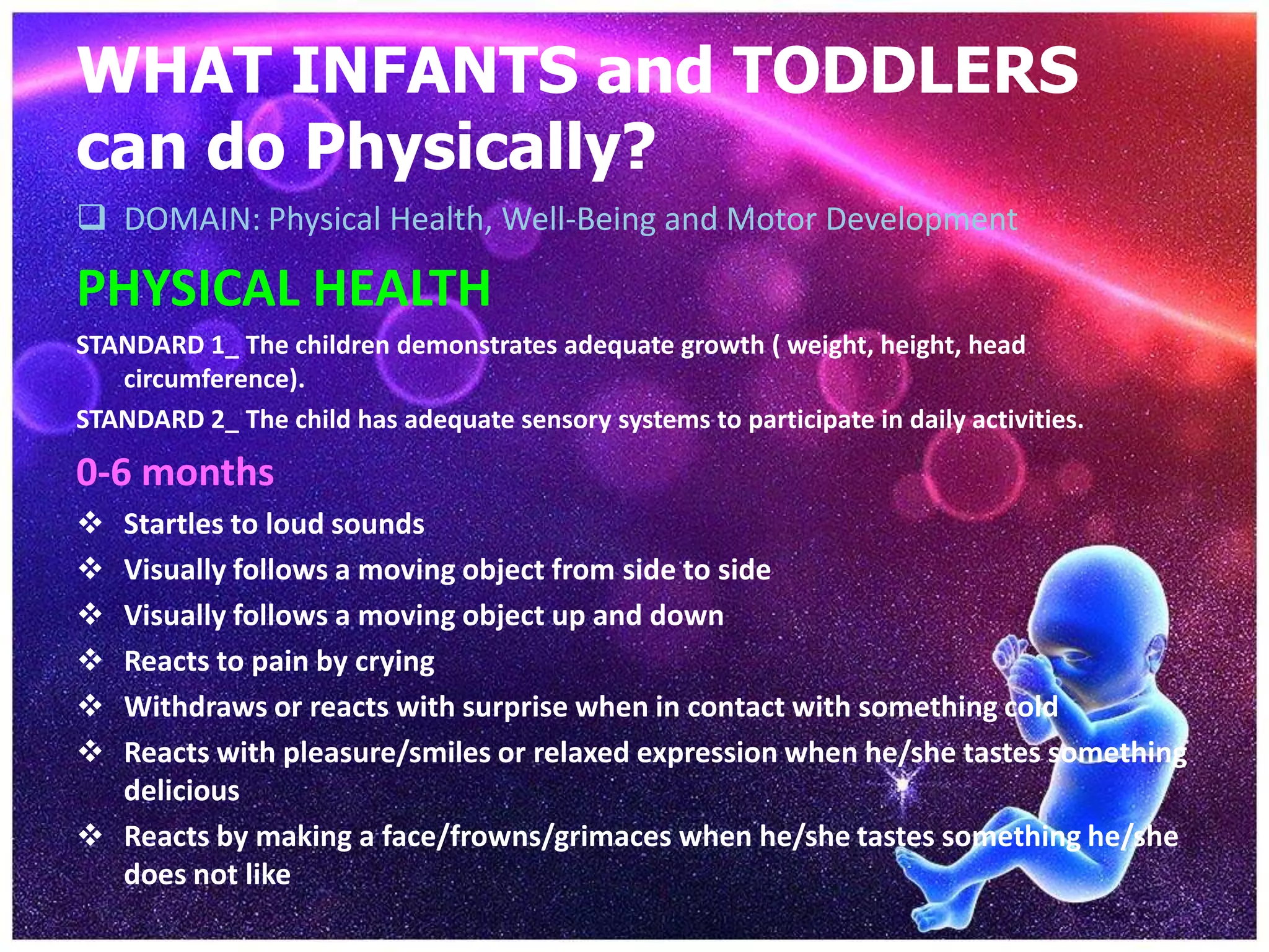 Physical development of infants and toddlerhood | PPTX