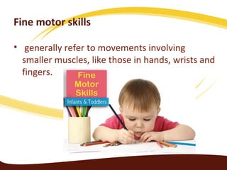 Physical development of Infants and Toddlers part 2 | PPT