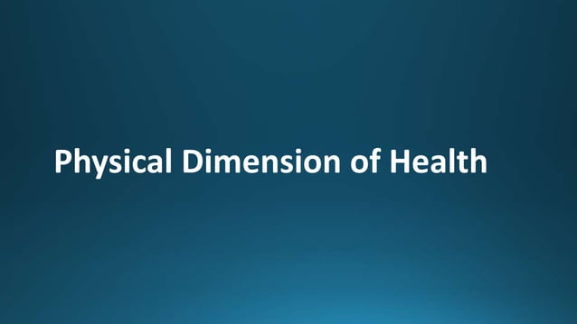 Physical Dimension of Health | PPTX