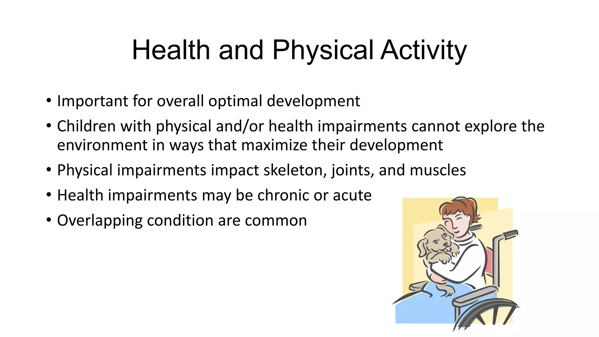 Physical disabilities and health problems ch 7 | PPTX