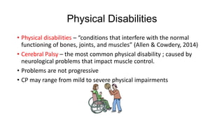 Physical disabilities and health problems ch 7 | PPTX | Brain and ...