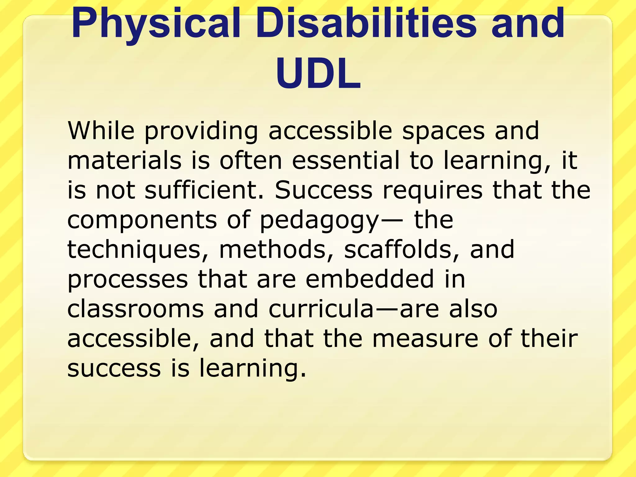 Physical Disablities and UDL | PPTX