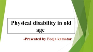 Physical Disability and symptoms is.pptx