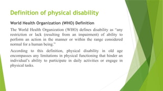 Physical Disability and symptoms is.pptx
