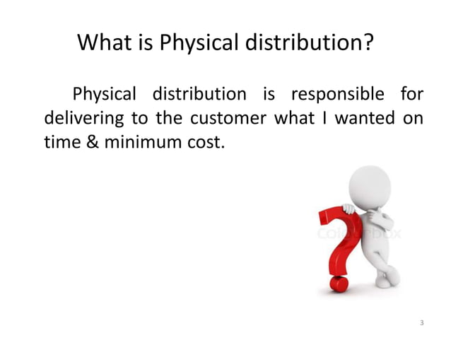 Physical distribution and its channels | PPTX | Business | Business and ...