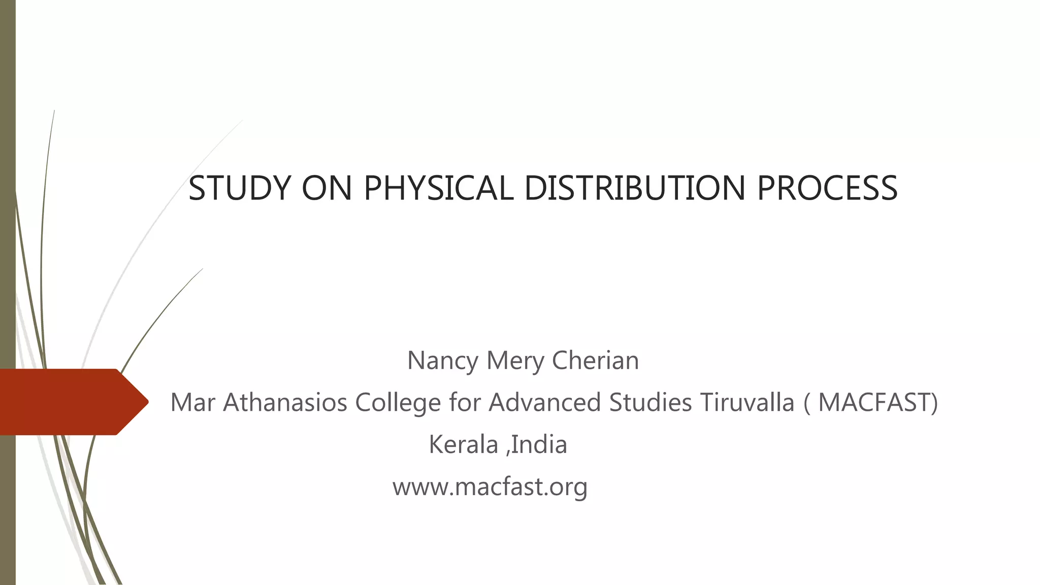 Physical distribution process study.pptx