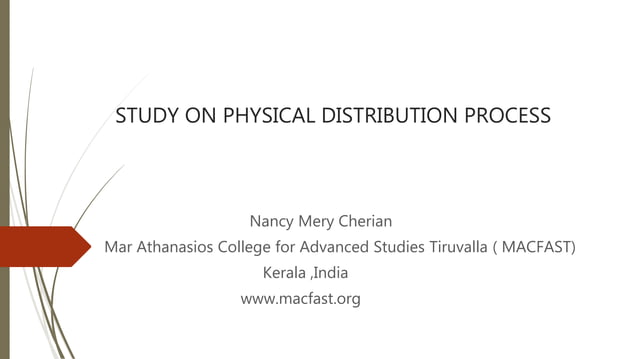 Physical distribution process study.pptx