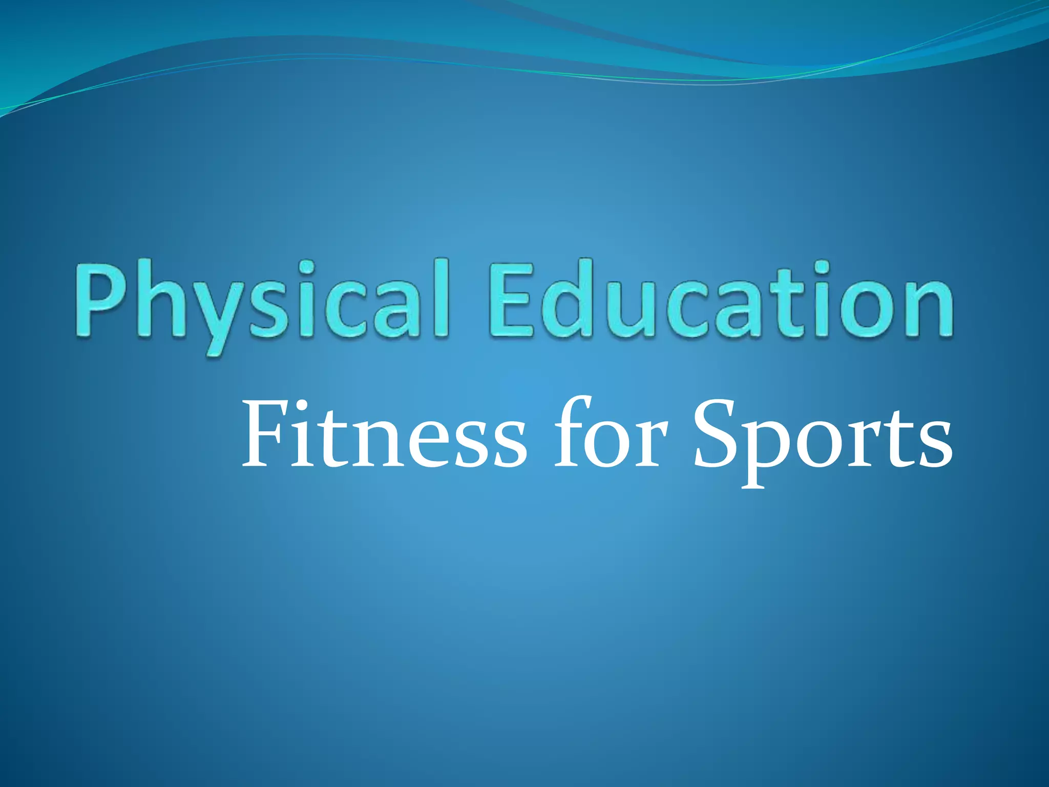 Physical Education | PPT