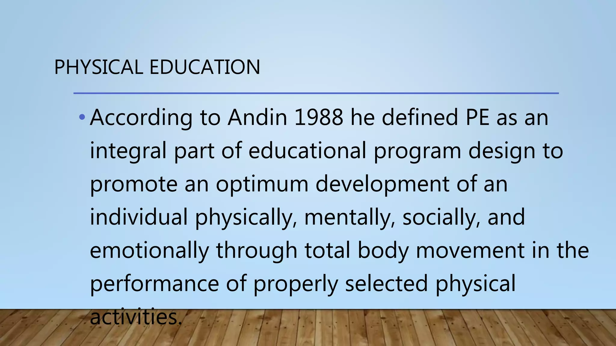 what is Physical education | PPTX