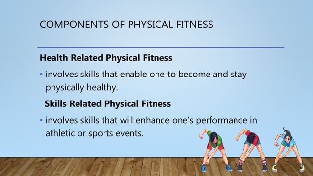 what is Physical education | PPTX | Fitness and Exercise | Healthy Living
