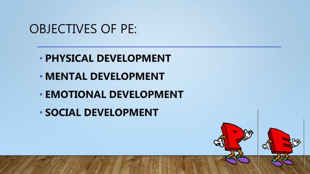 what is Physical education | PPTX | Fitness and Exercise | Healthy Living