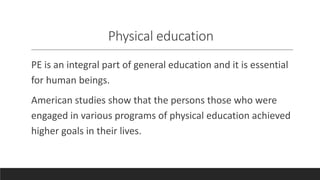 Physical education | PPTX