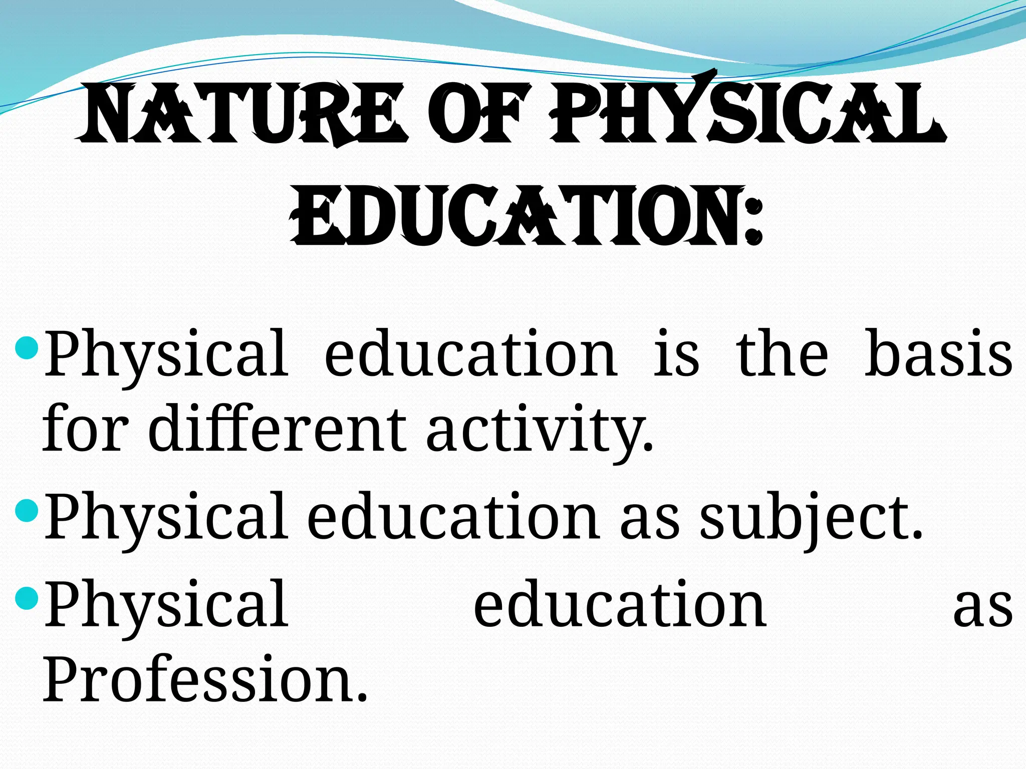 Scope of Physical Education and sports.pptx