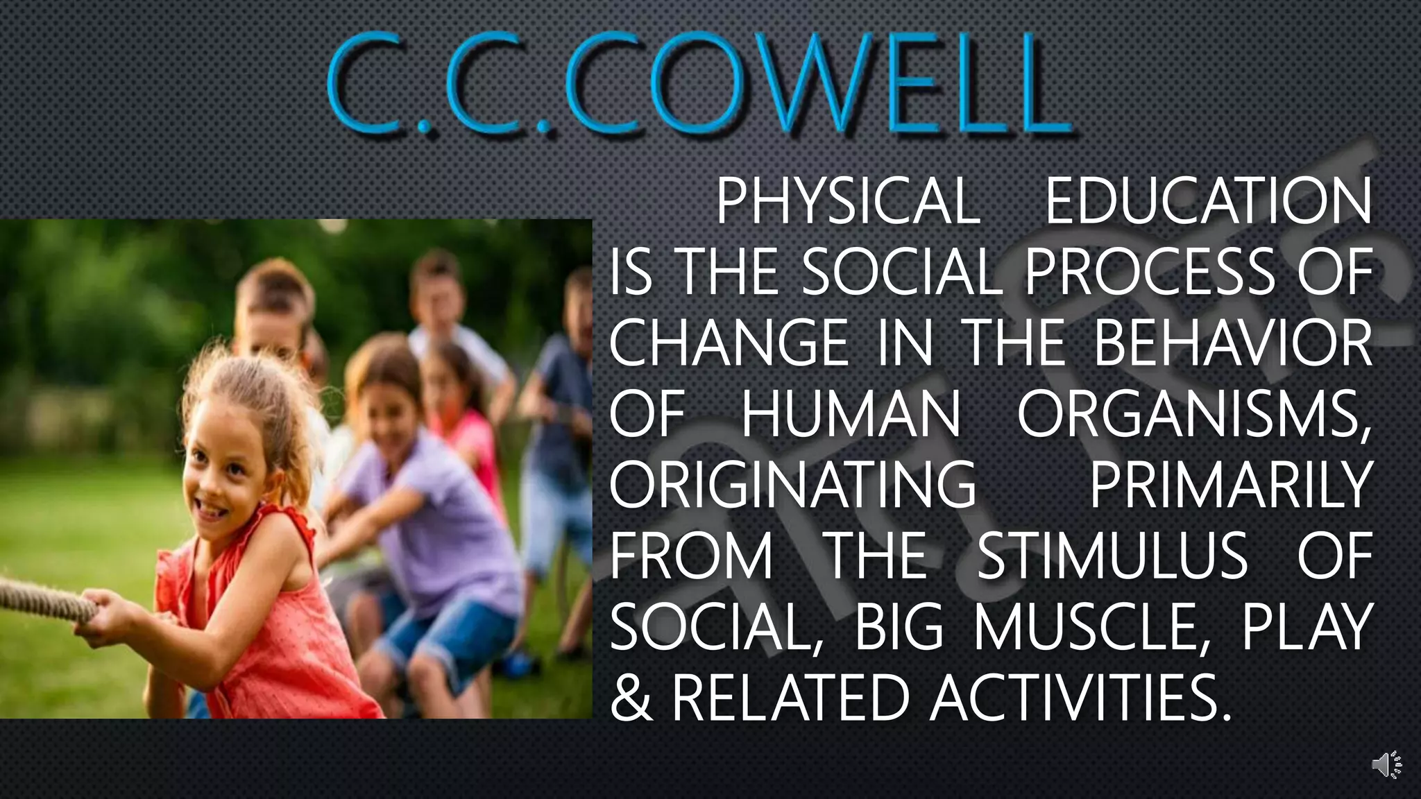 VARIOUS DEFINITION OF PHYSICAL EDUCATION - PART-1 | PPTX | Education